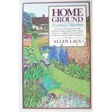 Book Review: Home Ground, by Allen Lacy – gardeninacity